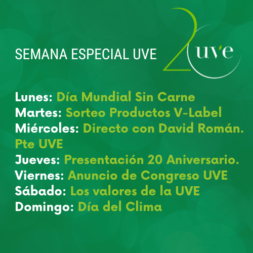 La UVE celebra su aniversario: 20 años contigo - Unión Vegetariana ...